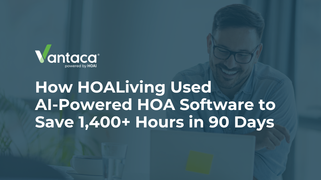 HOALiving Saves 1,400+ Hours with AI-Powered HOA Software